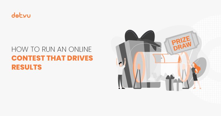 How to run an Online Contest that drives results | Dot.vu