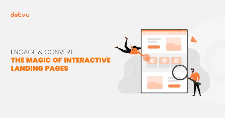 Engage & Convert: The Magic of Interactive Landing Pages