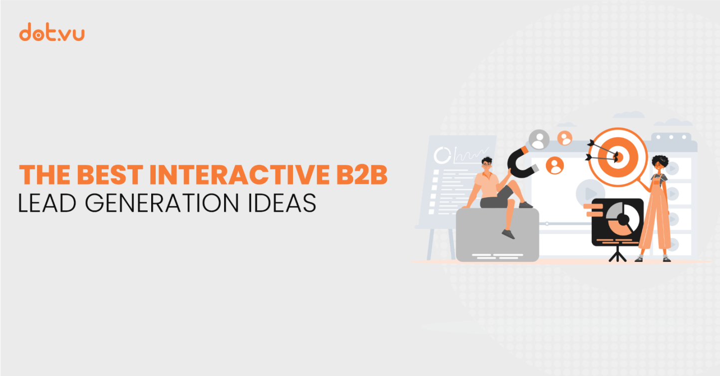 The best interactive b2b lead generation ideas in 2024