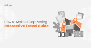How to make a captivating Interactive Travel Guide | Dot.vu